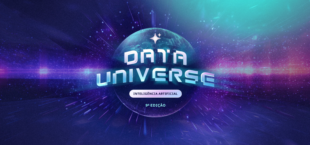 Data Universe 9ª Edição: conheça tudo sobre esse evento com foco em IA ...